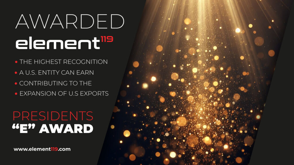 2024 President’s "E" Award Winner | Element 119